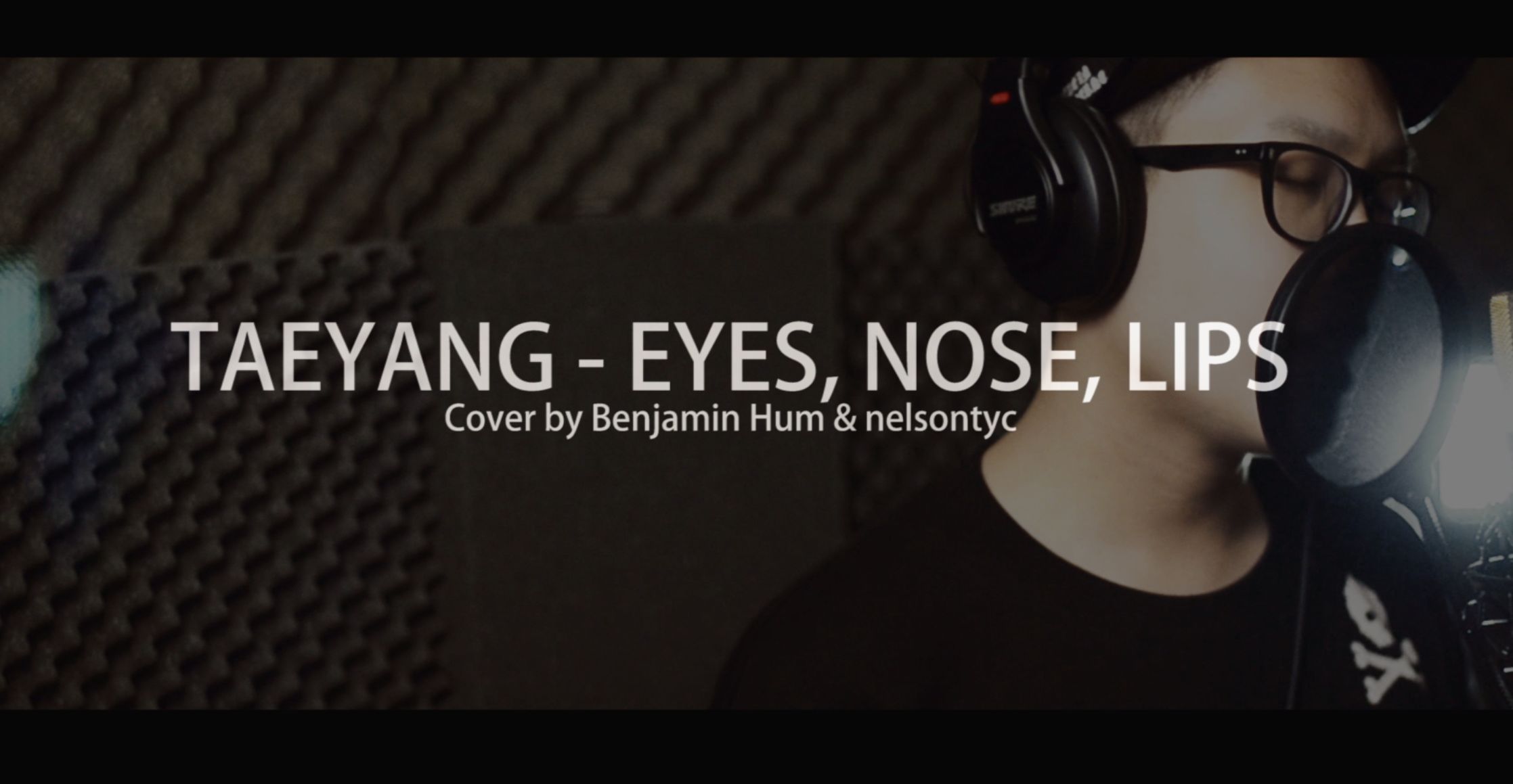 TAEYANG- Eyes, Nose, Lips 눈,코,입 (Vocal and Otamatone Cover) - NELSONTYC.COM